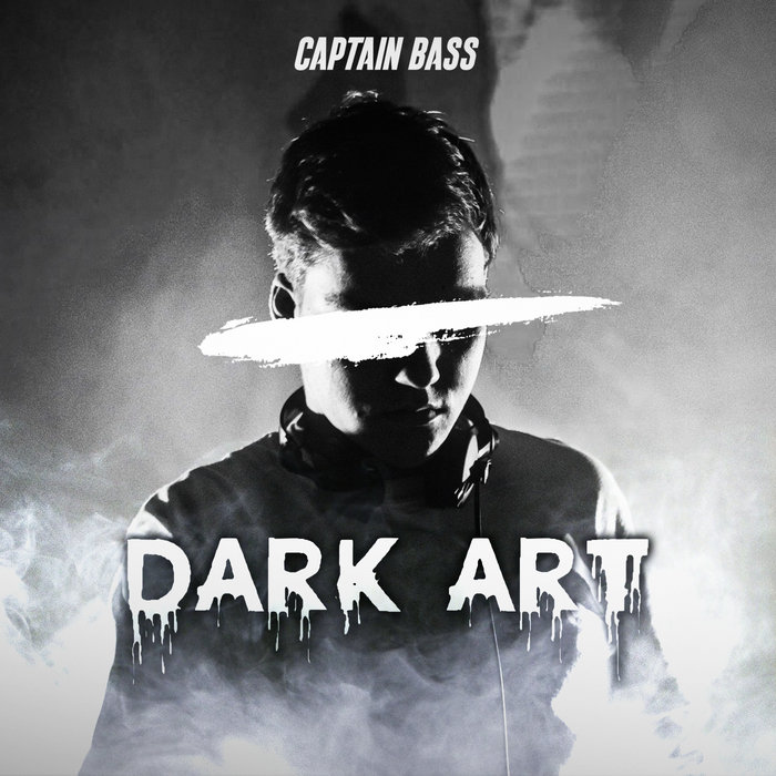 Captain Bass - Dark Art | Captain Bass