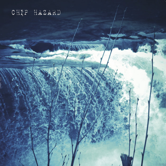 CHIP HAZARD | CHIP HAZARD