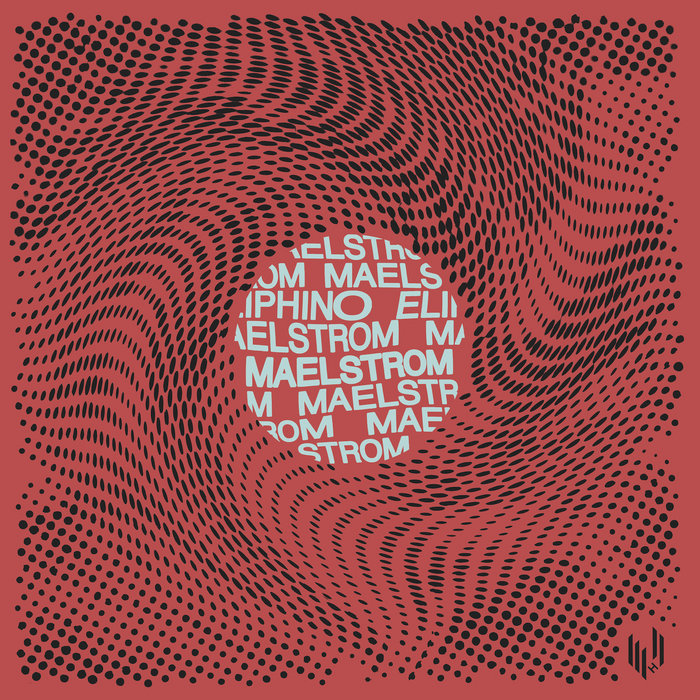 Maelstrom | Eliphino | Hypercolour Records