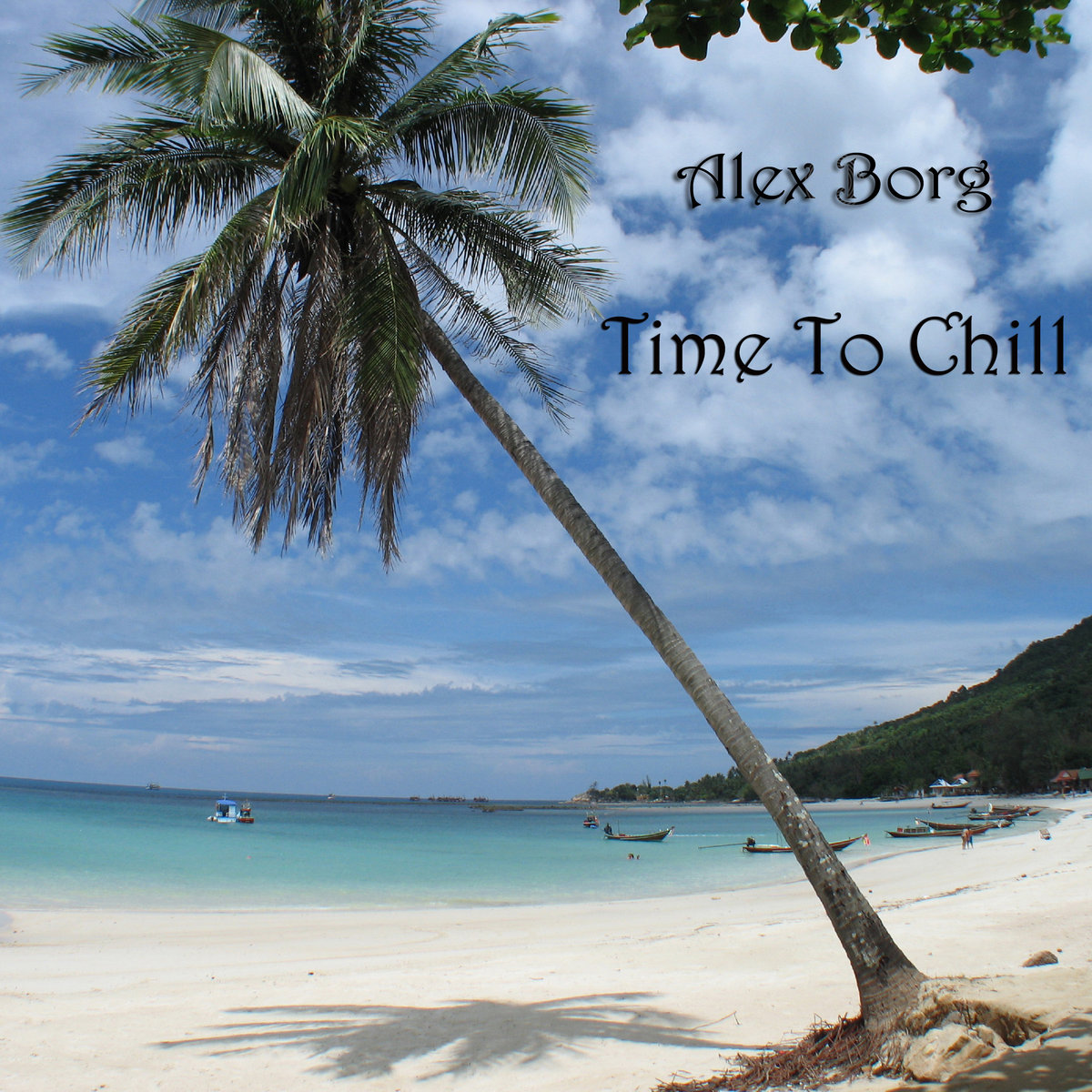 Time To Chill | Alex Borg