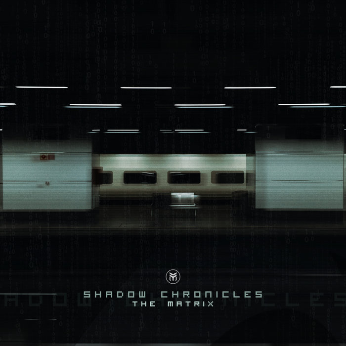 The Matrix | Shadow Chronicles | Future Music | Future Music Records