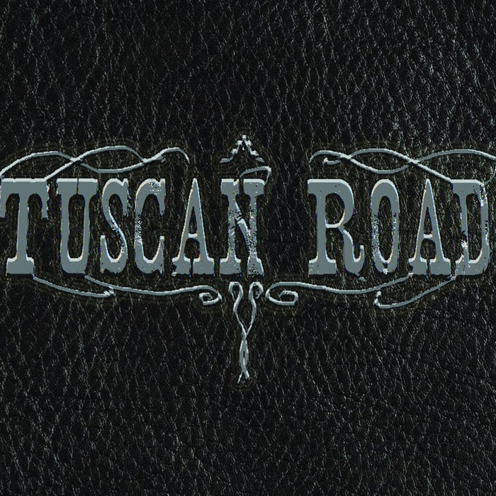 Tuscan Road | Tuscan Road