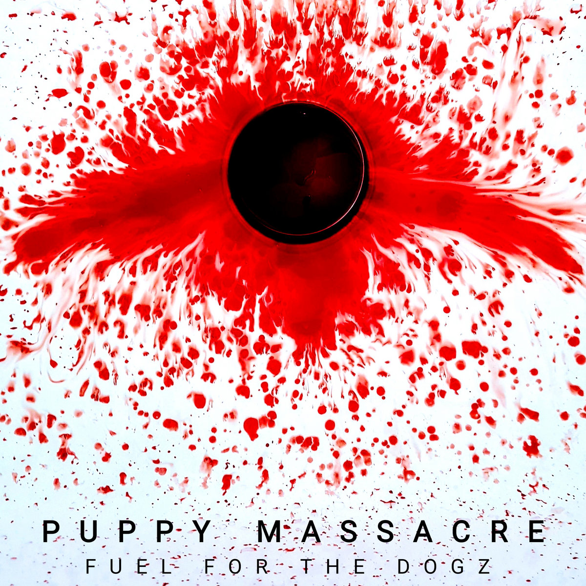Puppy Massacre | Fuel for the Dogz | FUEL FOR THE DOGZ
