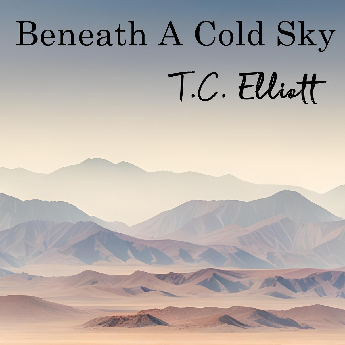 Beneath A Cold Sky | T.C. Elliott