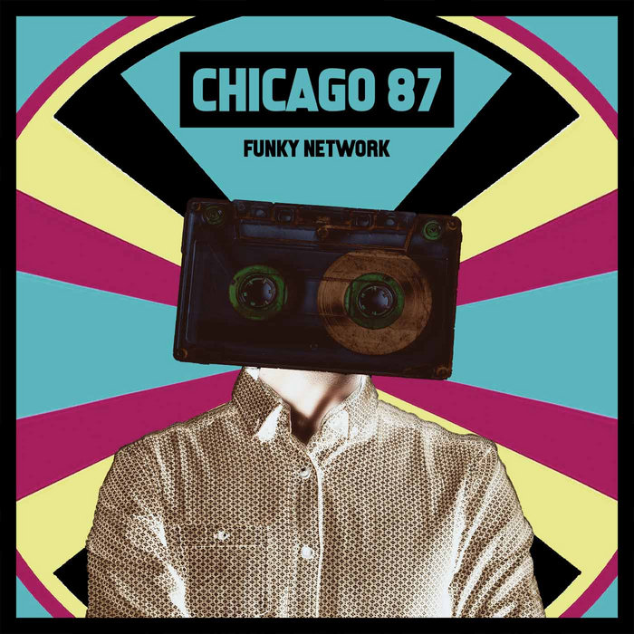 Funky Network - EP | Chicago '87
