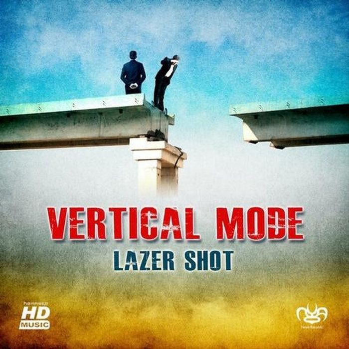Vertical Mode - Lazer Shot | Volcano