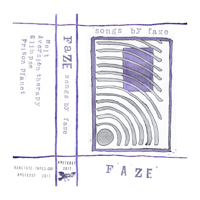 FAZE - Songs by Faze | FAZE | Runstate Tapes