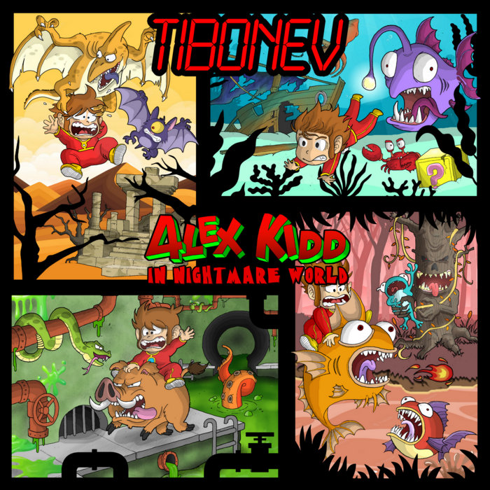 4lex Kidd in Nightmare World | tibone