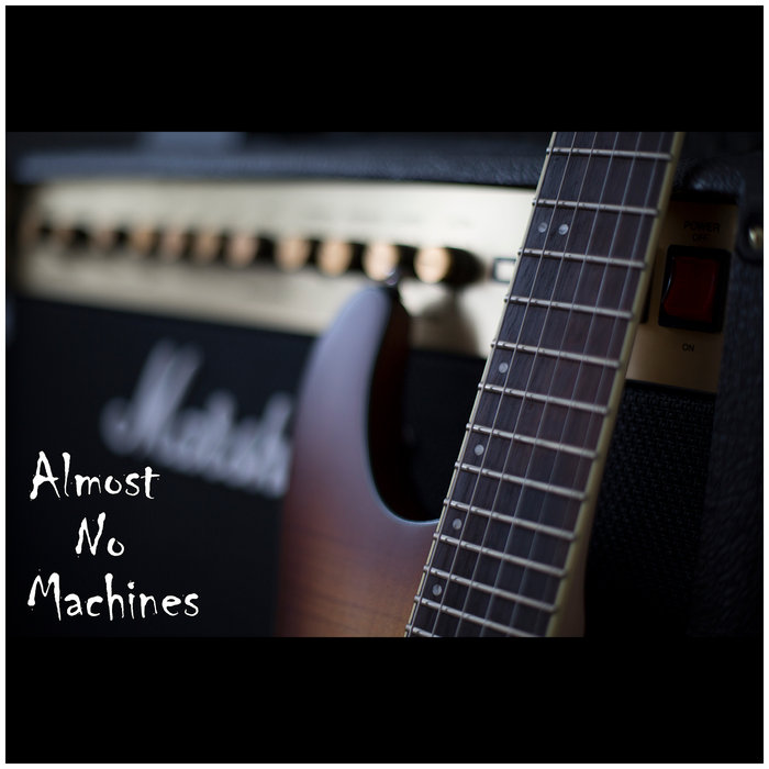 Almost No Machines (2016) | Creepue