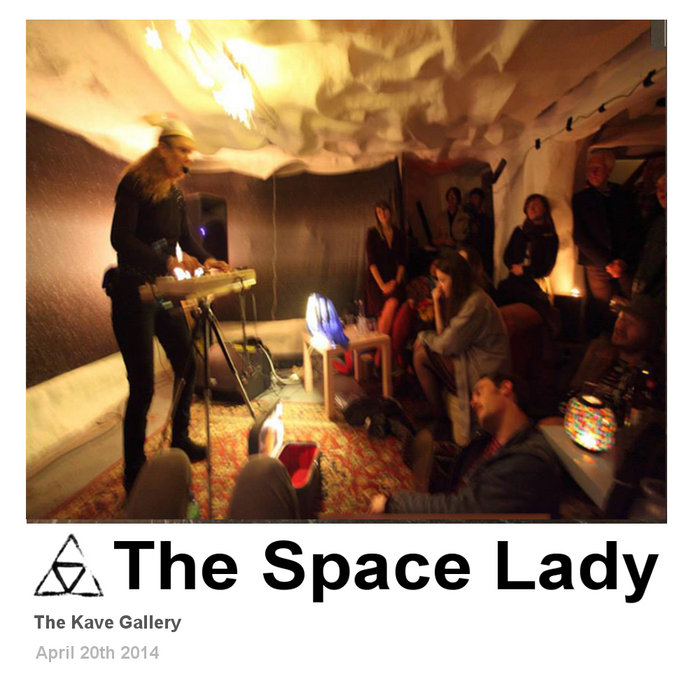 The Space Lady (Live) | The Kave Gallery