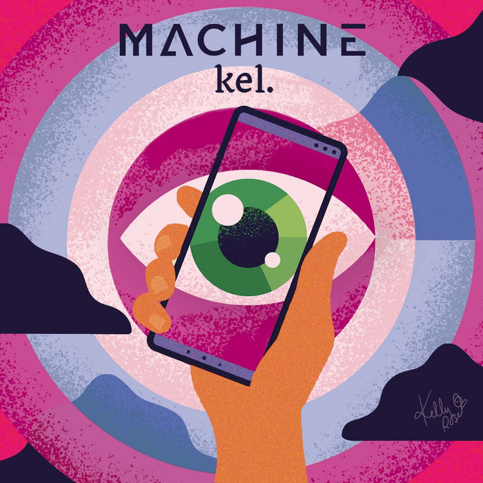 Machine | Kel