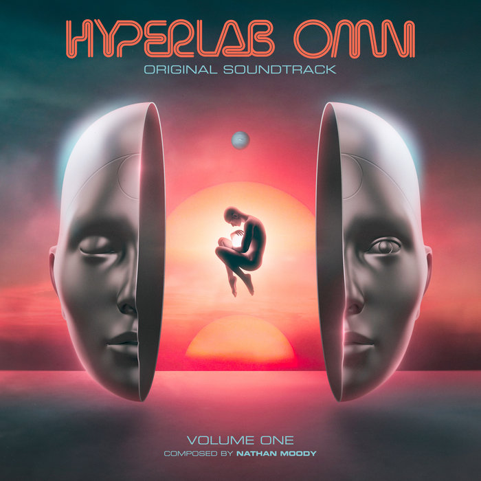 Hyperlab Omni: Original Soundtrack, Volume 1 | Nathan Moody