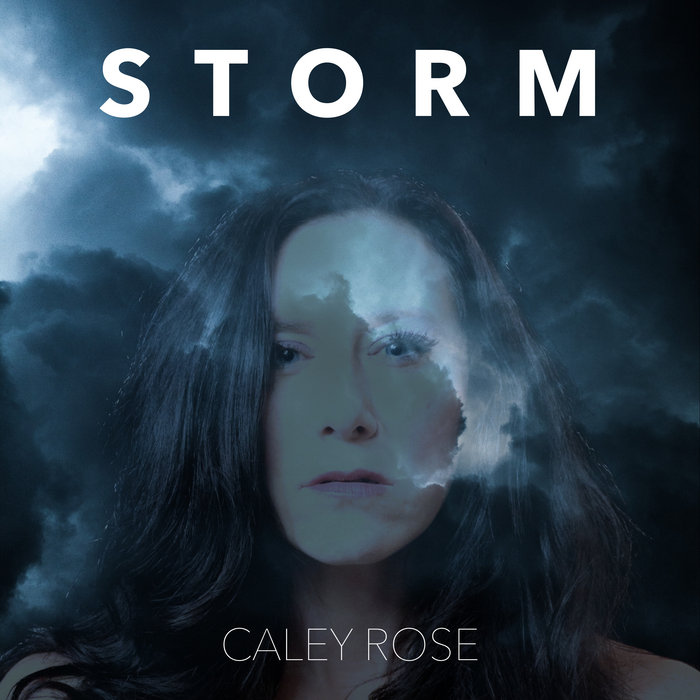 STORM | Caley Rose