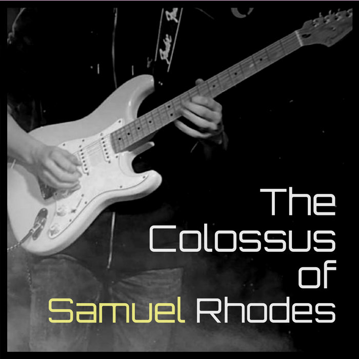 The Colossus of Rhodes | Samuel Rhodes
