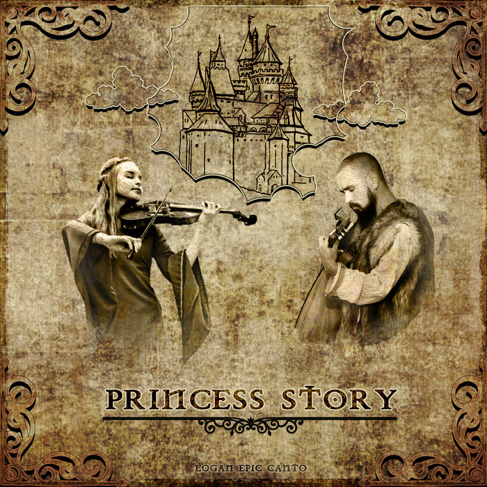 Princess Story | Logan Epic Canto