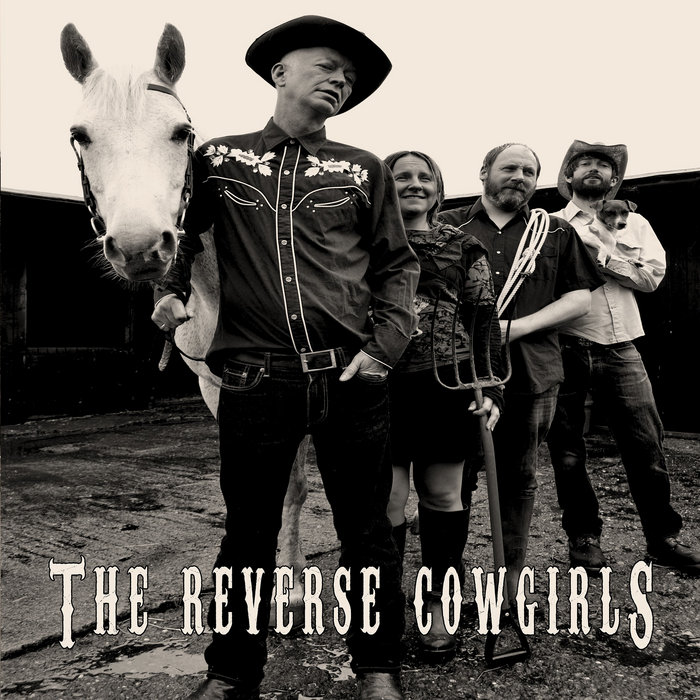 What Every One Wants | The Reverse Cowgirls