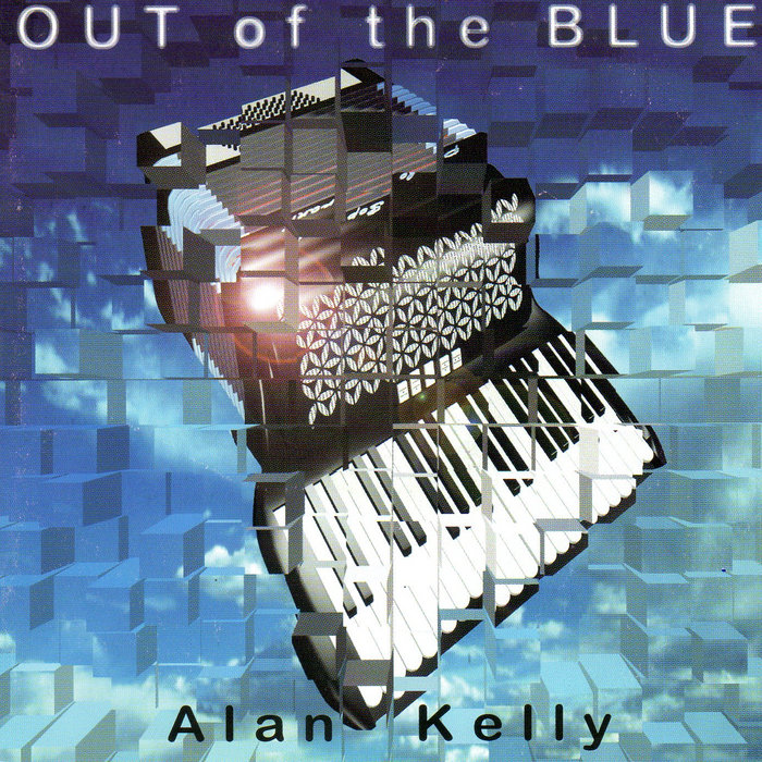 Out of the Blue | Alan Kelly | Alan Kelly Gang
