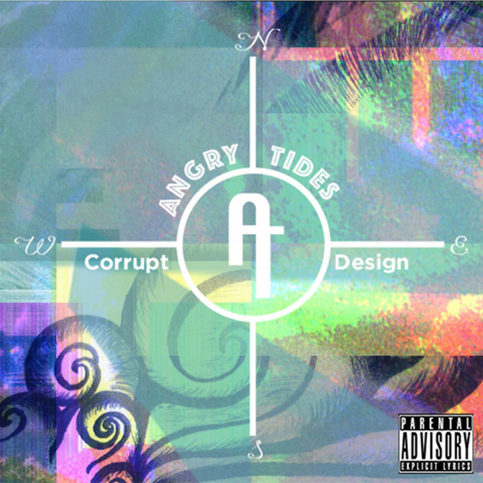 Corrupt Design | The Angry Tides