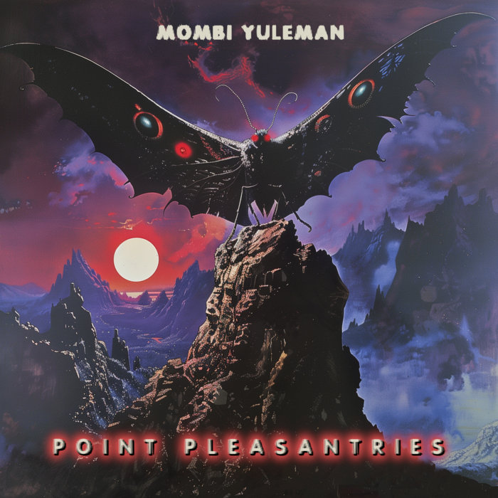 Point Pleasantries (Psytrance 170bpm) | Mombi Yuleman