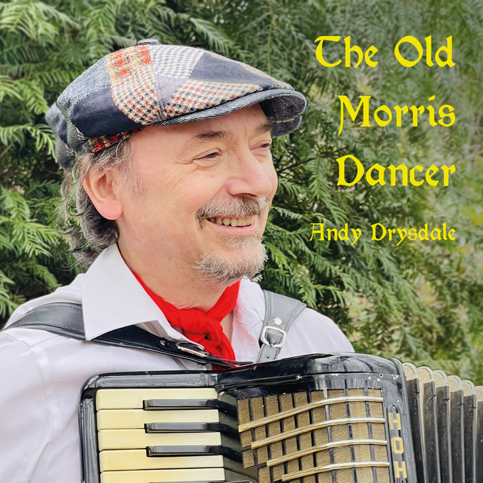 The Old Morris Dancer | Andy Drysdale