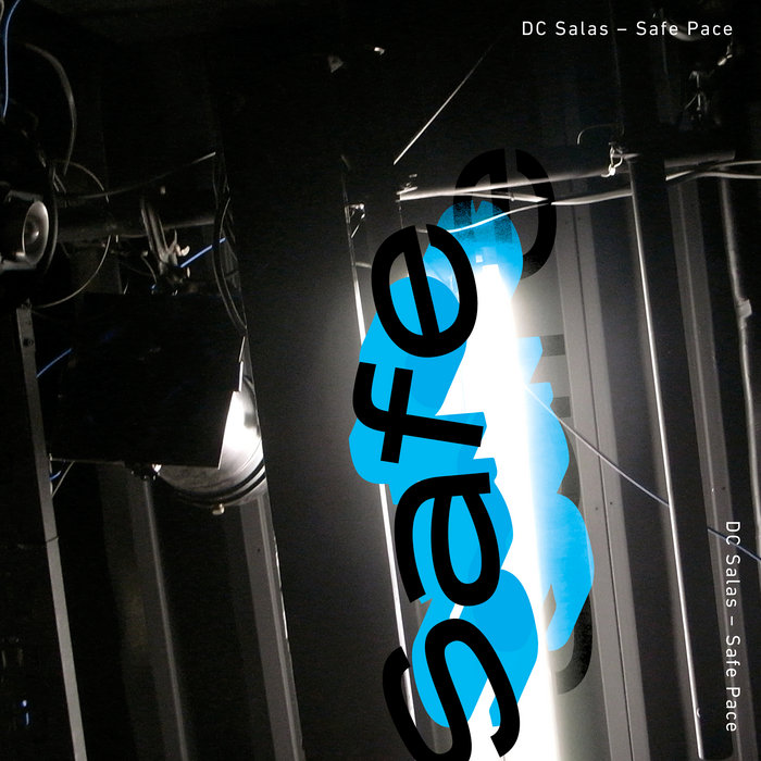 Safe Pace | DC Salas