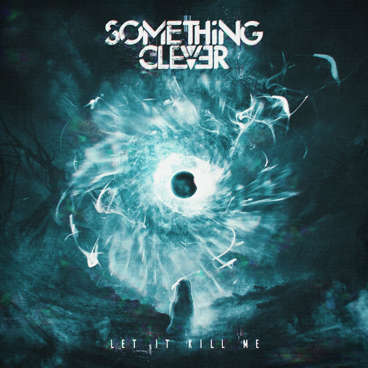 Let It Kill Me | Something Clever Band