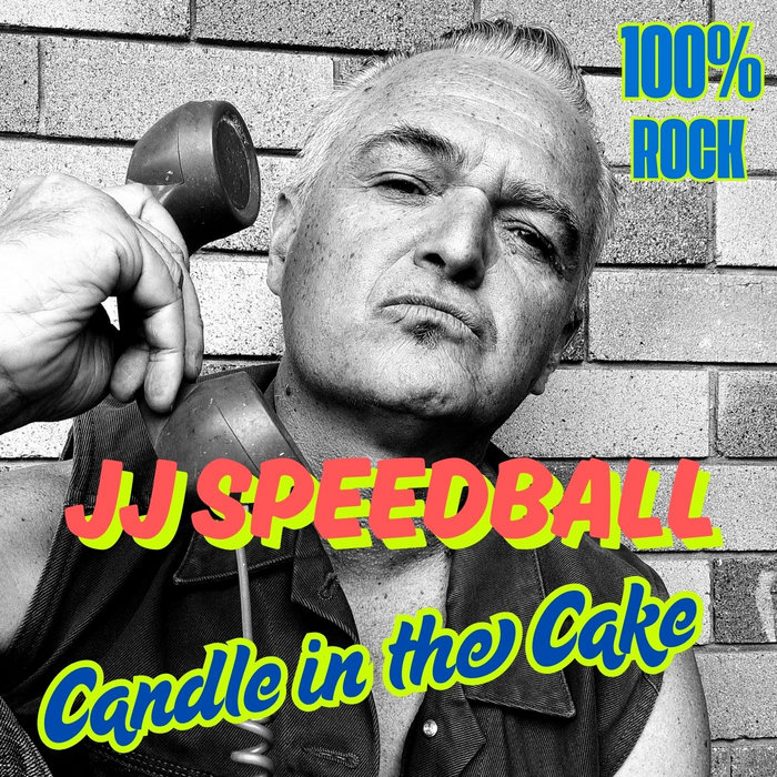 CANDLE IN THE CAKE | JJ SPEEDBALL