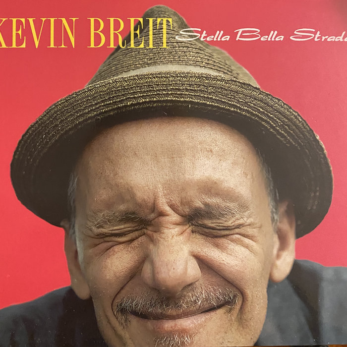 Stella Bella Strada | Kevin Breit
