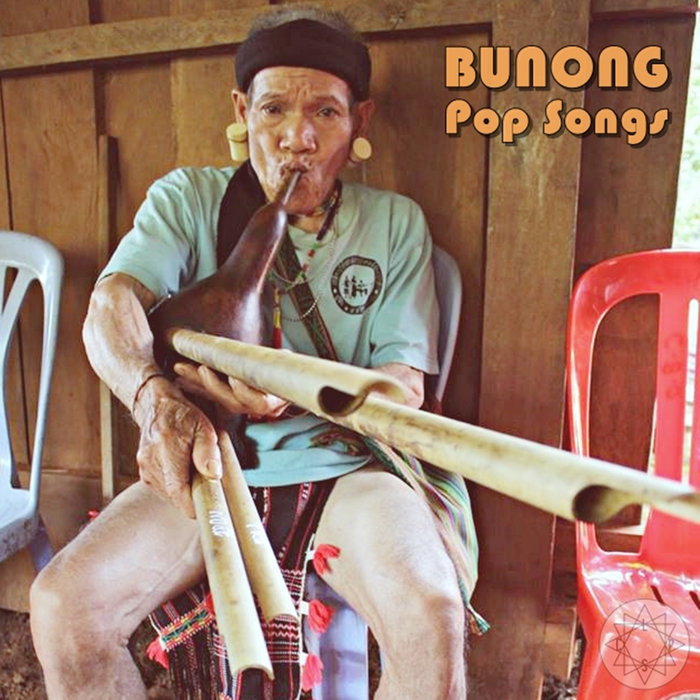 BUNONG POP SONGS | Les Cartes Postales Sonores