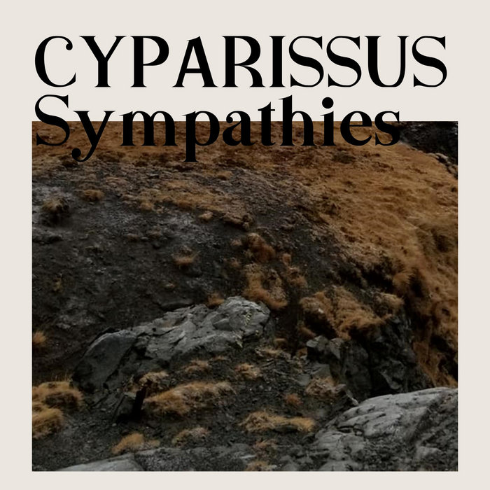 Sympathies | Cyparissus