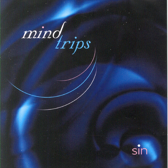 Sin | Mind Trips | VTY Music