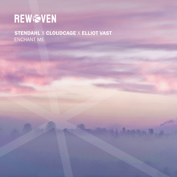 Enchant Me (Bandcamp Exclusive*) | Stendahl x Cloudcage x Elliot Vast ...