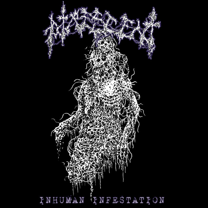 Inhuman Infestation | Putrescent