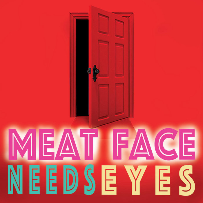 Meat Face Needs Eyes | Orphan Goggles