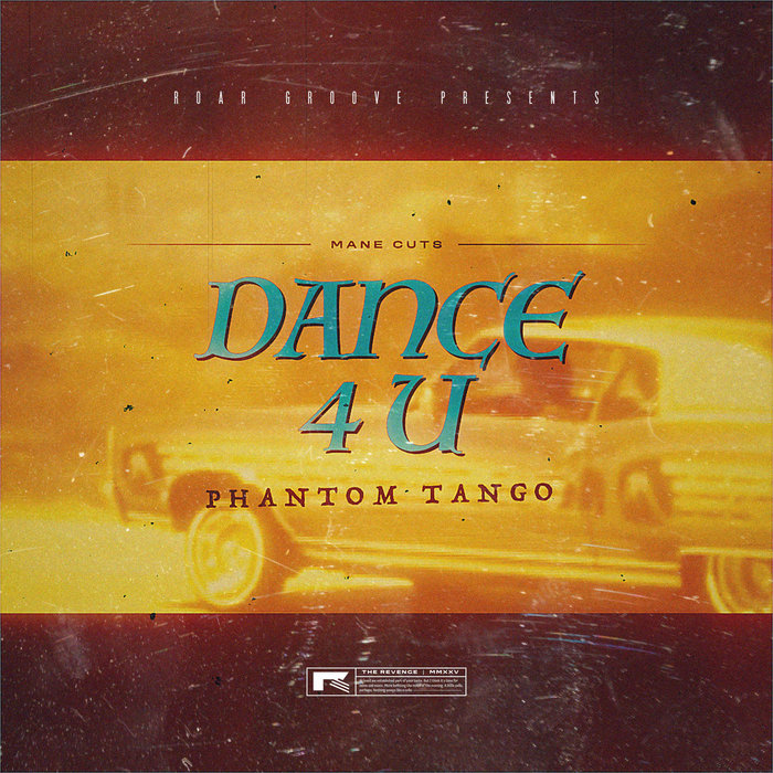Dance 4 U (Phantom Tango) | The Revenge | Roar Groove