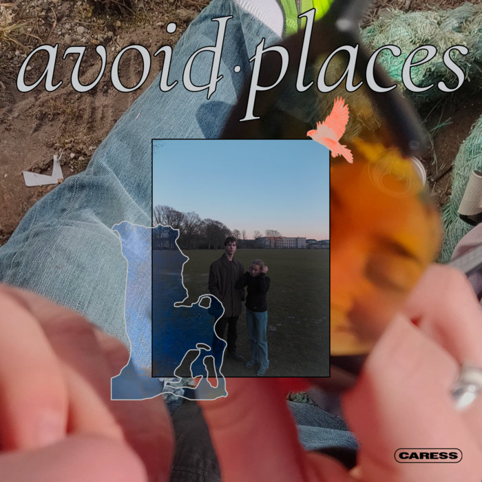 Avoid - Places | Avoid | Caress
