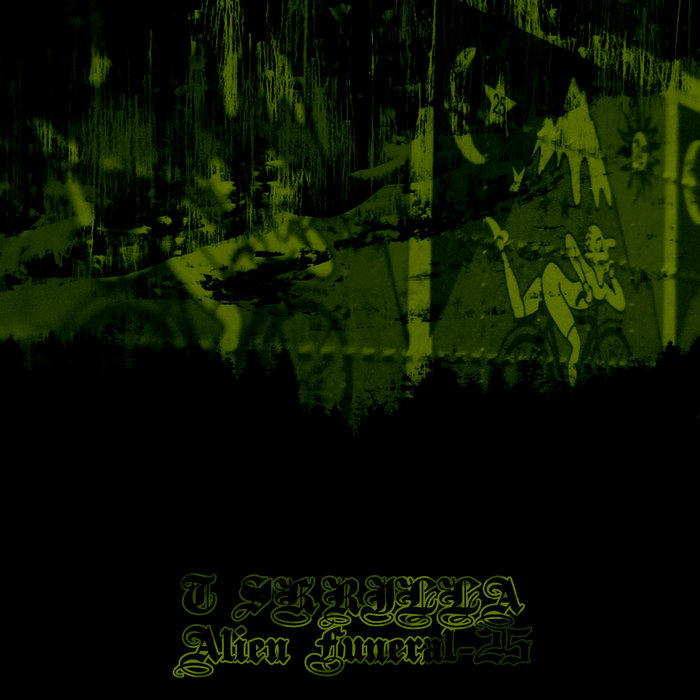 ALIEN FUNERAL-25 | ☦ skrilla