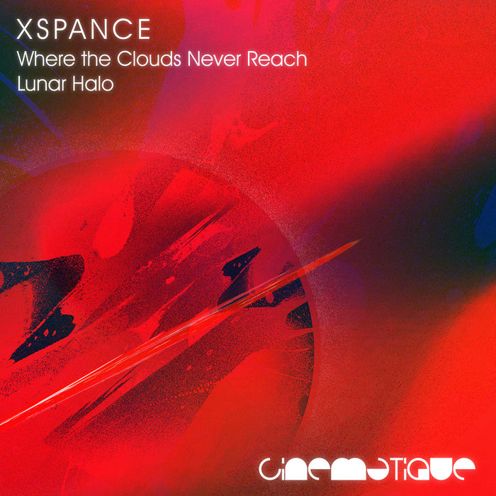 Where The Clouds Never Reach / Lunar Halo | XSPANCE | Manual Music