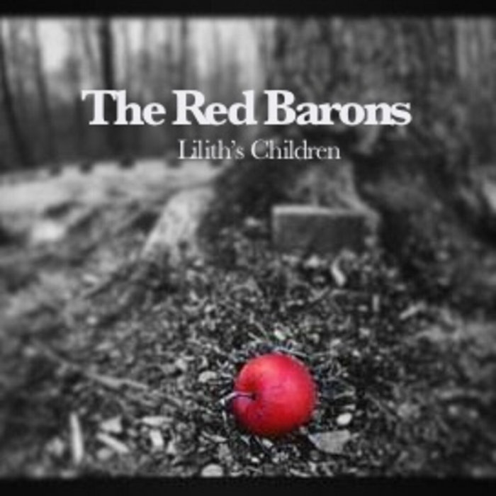 Lilith's Children | The Red Barons | Silverwood Records