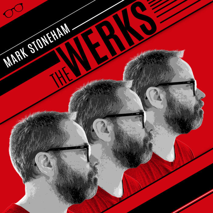 The Werks | Mark Stoneham