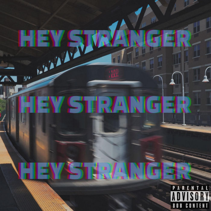 HEY STRANGER | RATHEHITMAKER | rathehitmaker