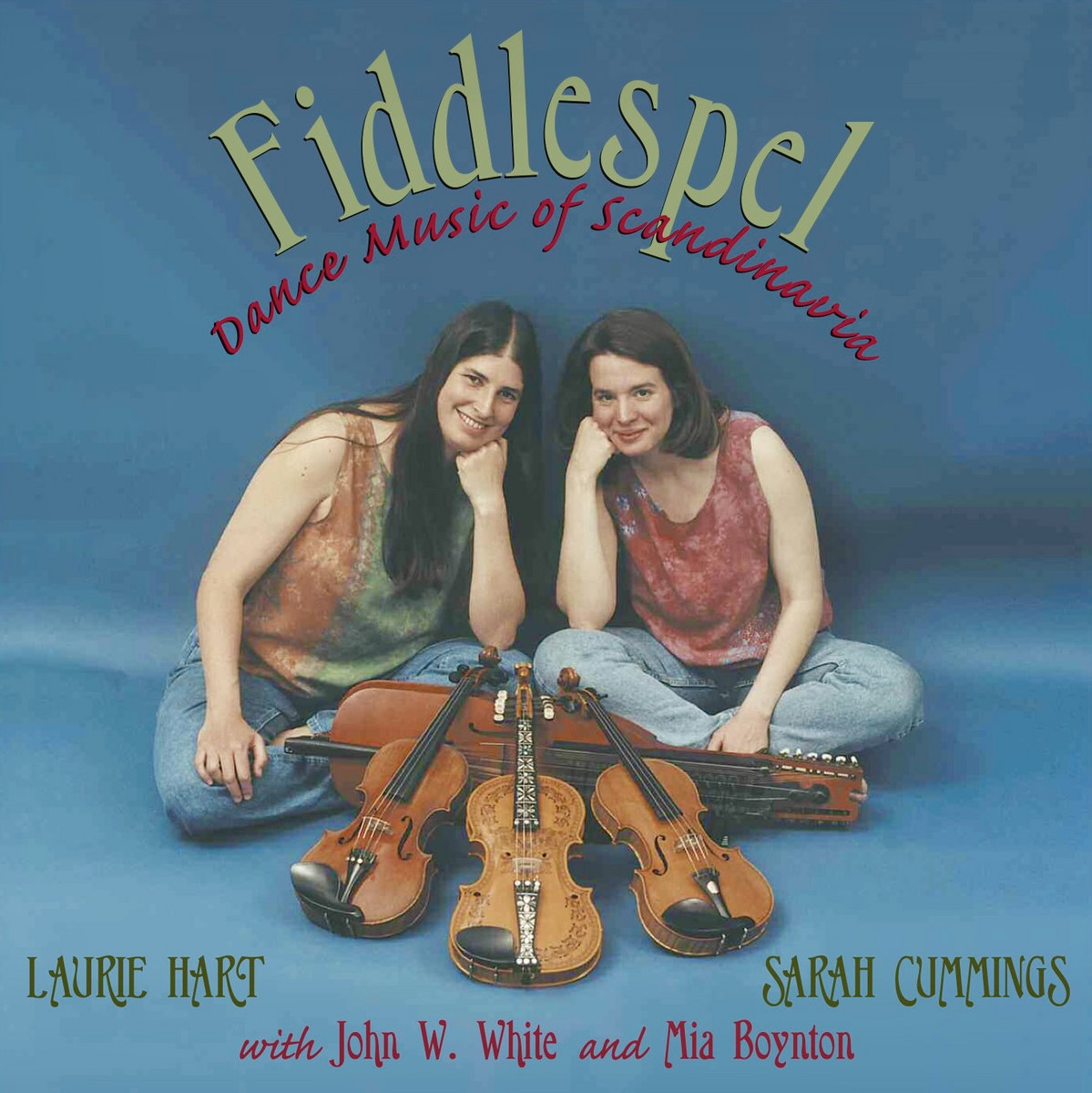 Fiddlespel | Laurie Hart & Sarah Cummings | Laurie Hart