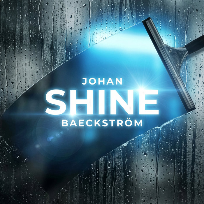 Shine | Johan Baeckström