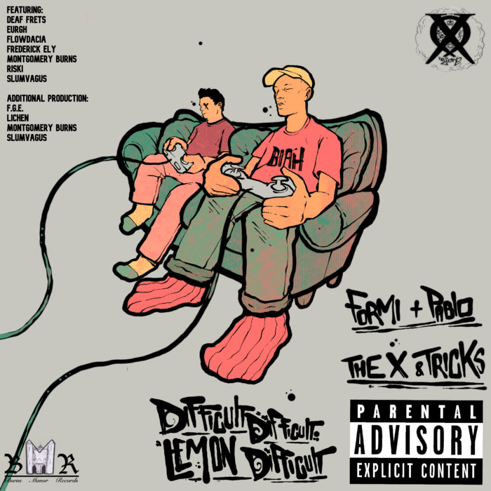 Difficult Difficult Lemon Difficult | The X & Tricks | Burns Manor Records