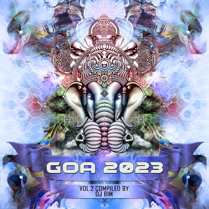 Goa 2023, Vol. 2 | Various Artists | Yellow Sunshine Explosion