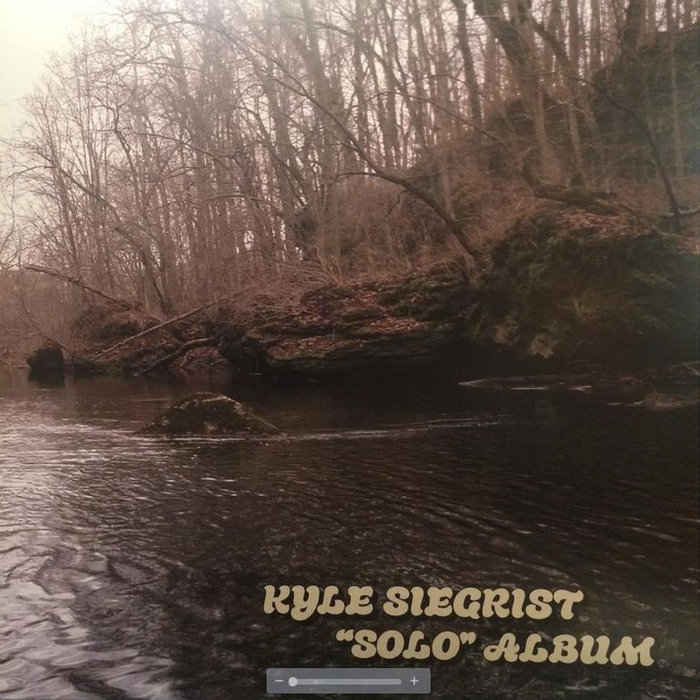 Kyle Siegrist "Solo" Album | Kyle Siegrist | Lost Weekend Records