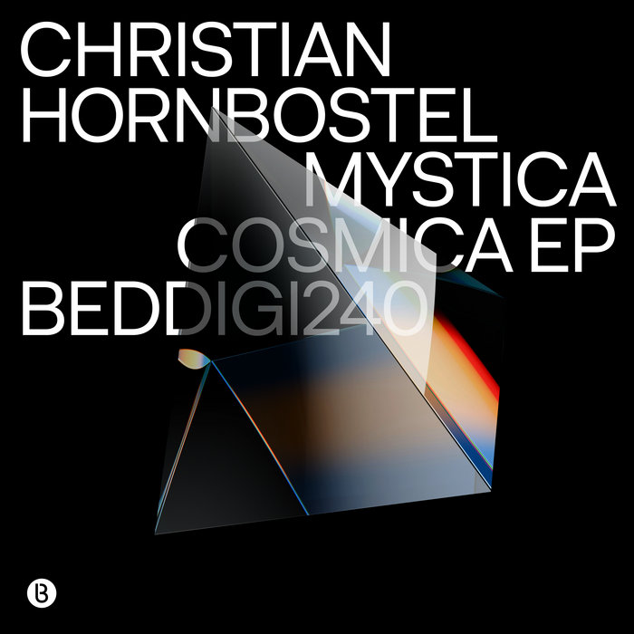 Mystica Cosmica EP | Christian Hornbostel | Bedrock Records