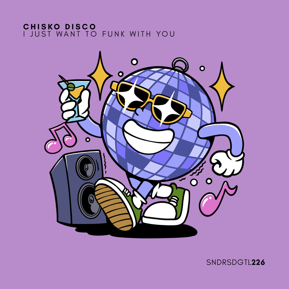I Just Want To Funk With You | Chisko Disco | Sundries
