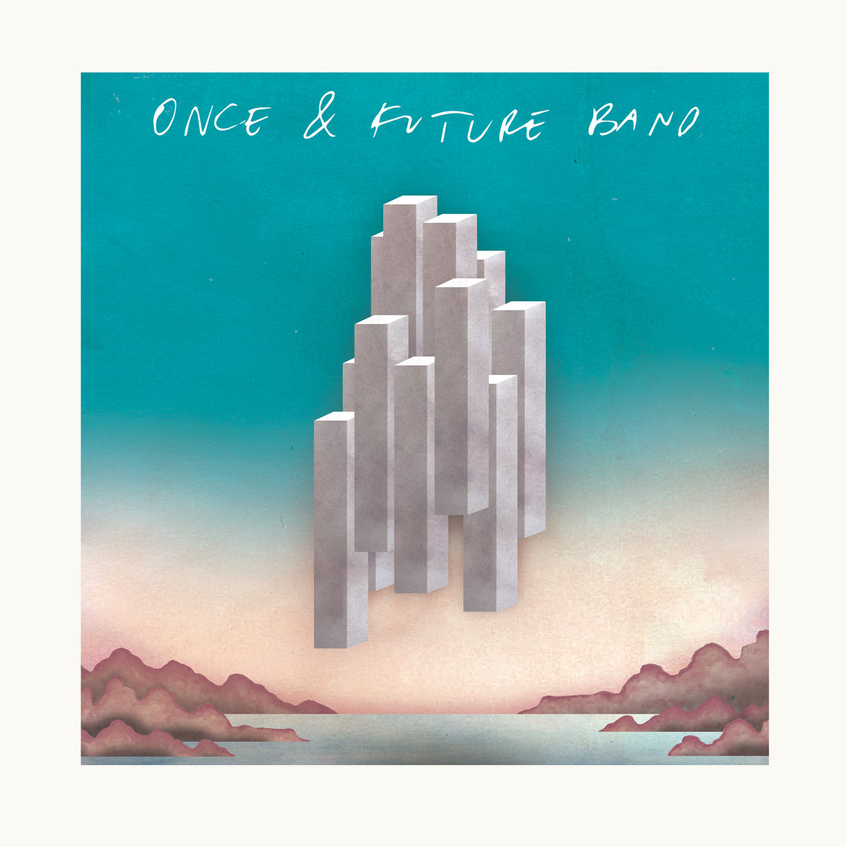 Once & Future Band | Once And Future Band