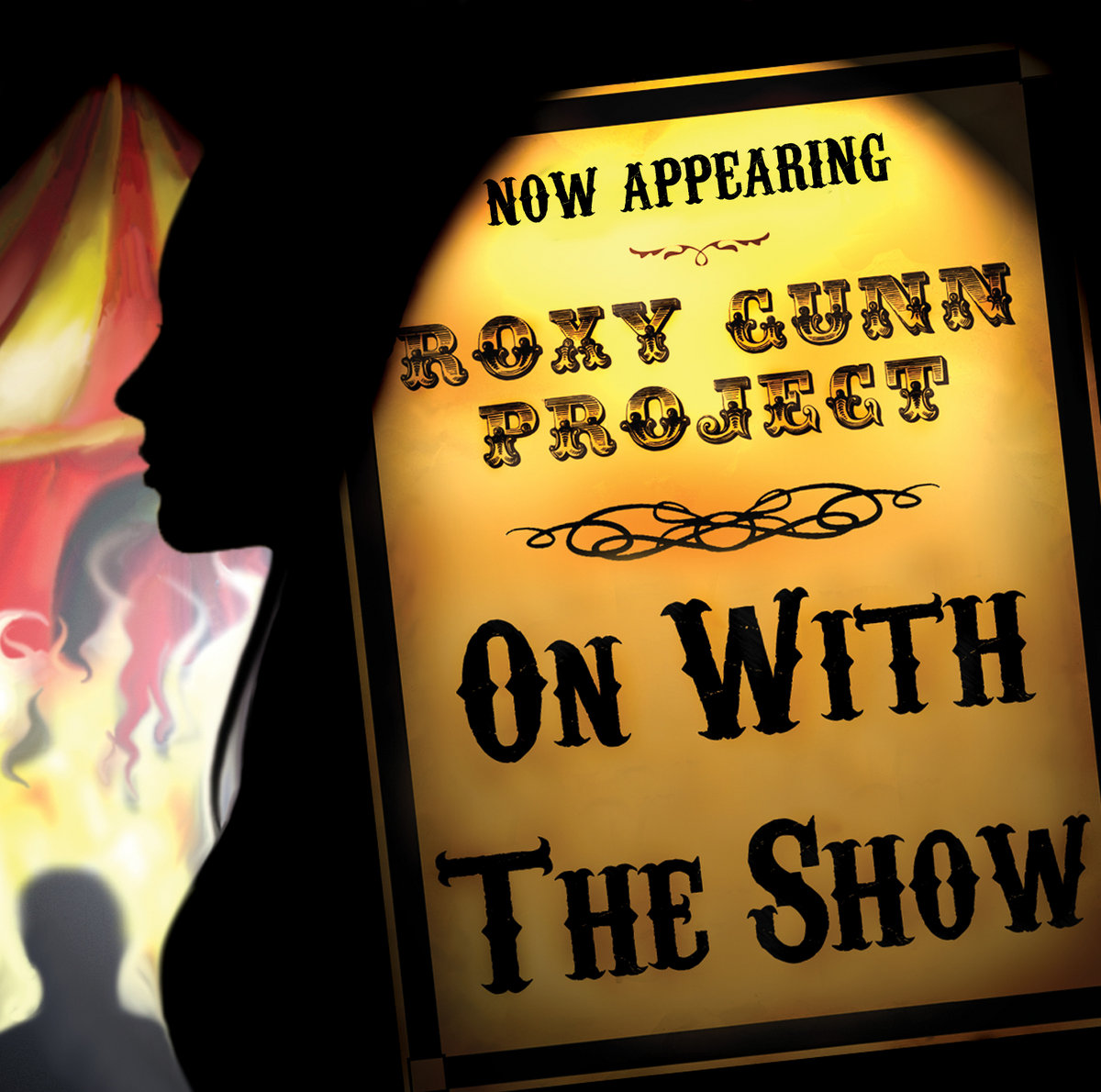 On With The Show | The Roxy Gunn Project